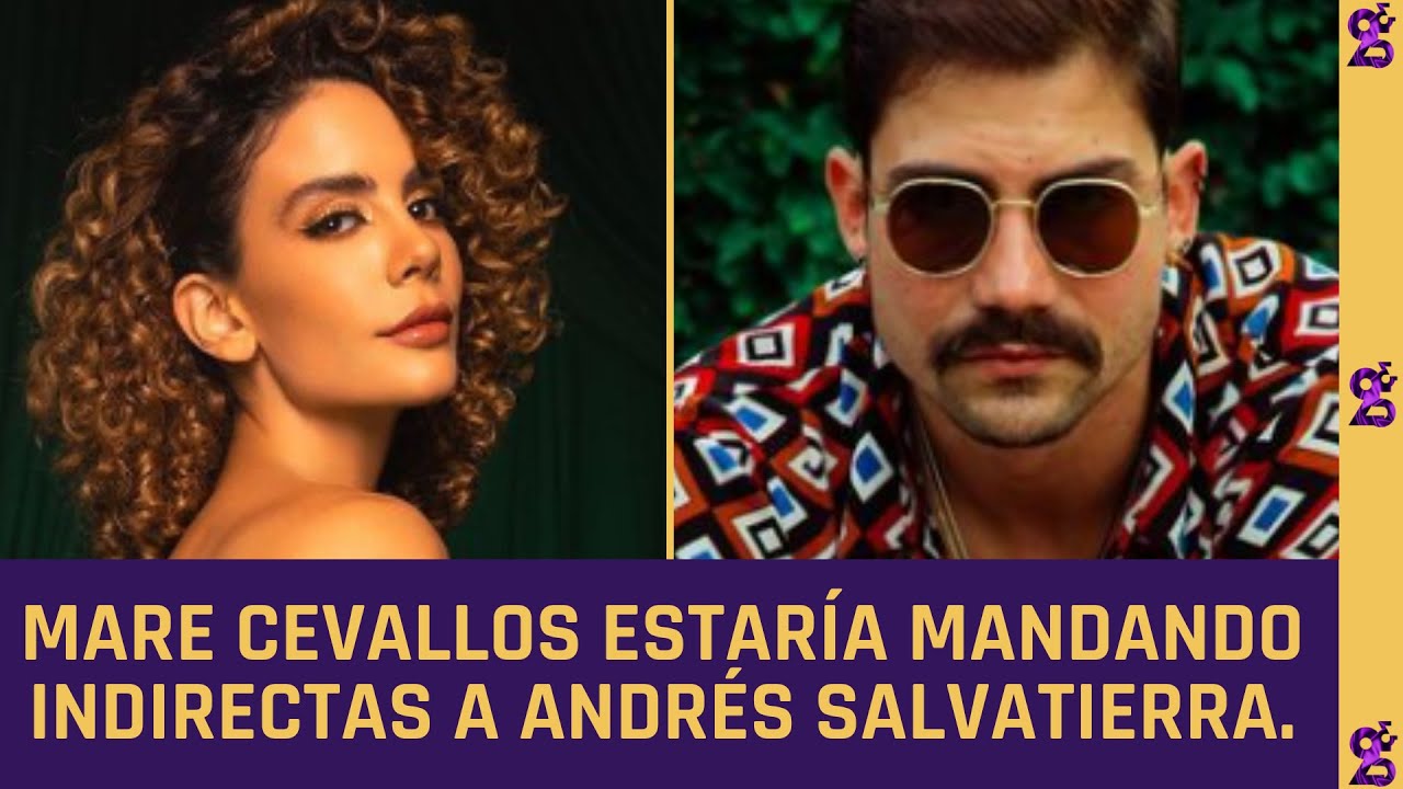MARE CEVALLOS MANDA INDIRECTAS A ANDRÉS SALVATIERRA | JEHU DAVID 2 Y 5 ...