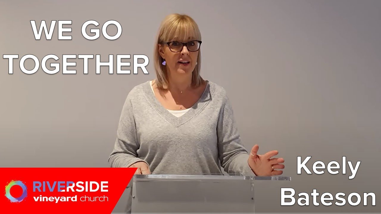 We Go Together // 22.03.20 // Keely Bateson // Riverside Vineyard ...
