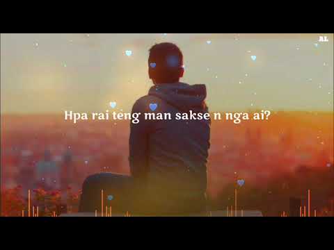 Nang n hkrak ai|Maran Seng Naw|Lyrics - YouTube