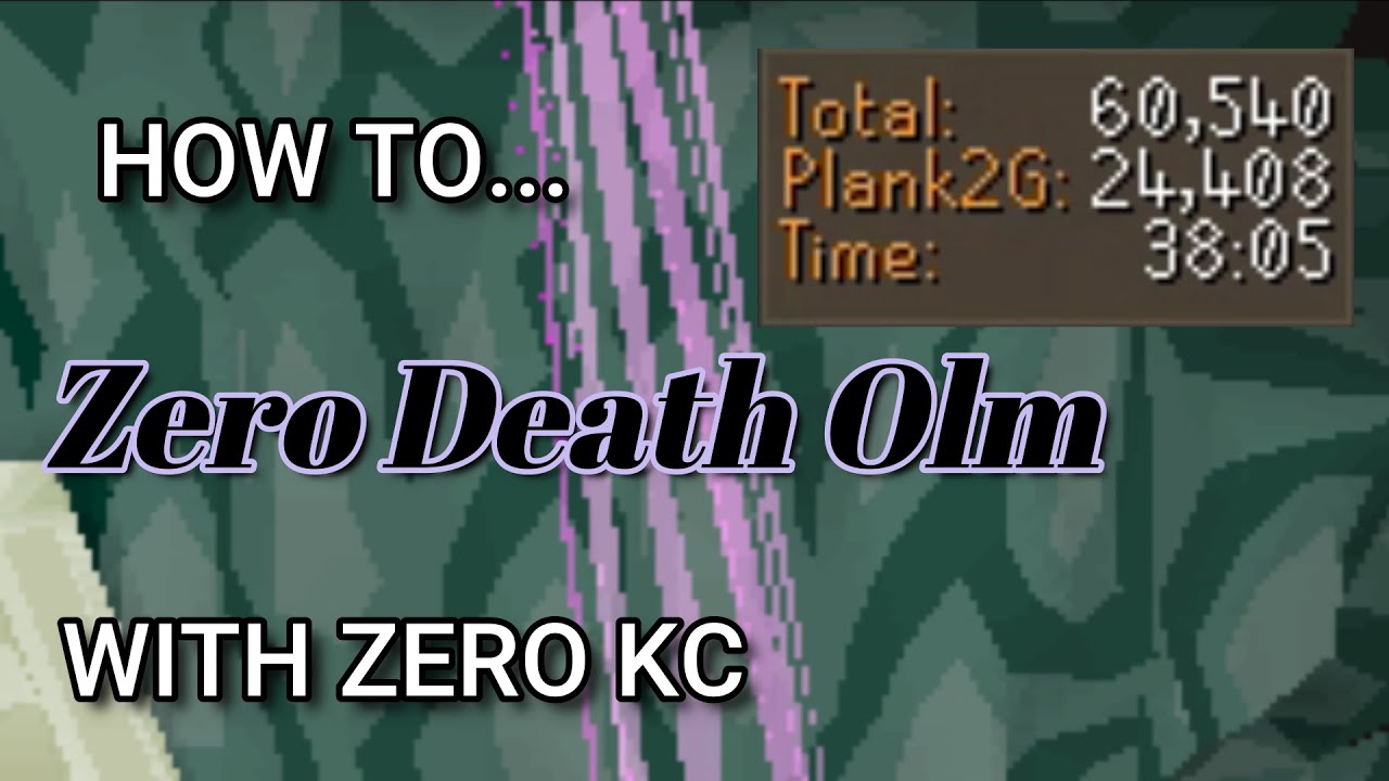 Beginner's Guide to Olm | How To Olm With 0 KC | Old School RuneScape ...