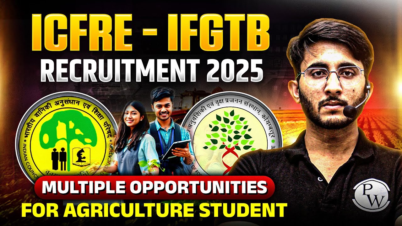 ICFRE IFGTB Recruitment 2025 Notification | Golden Opportunity for ...