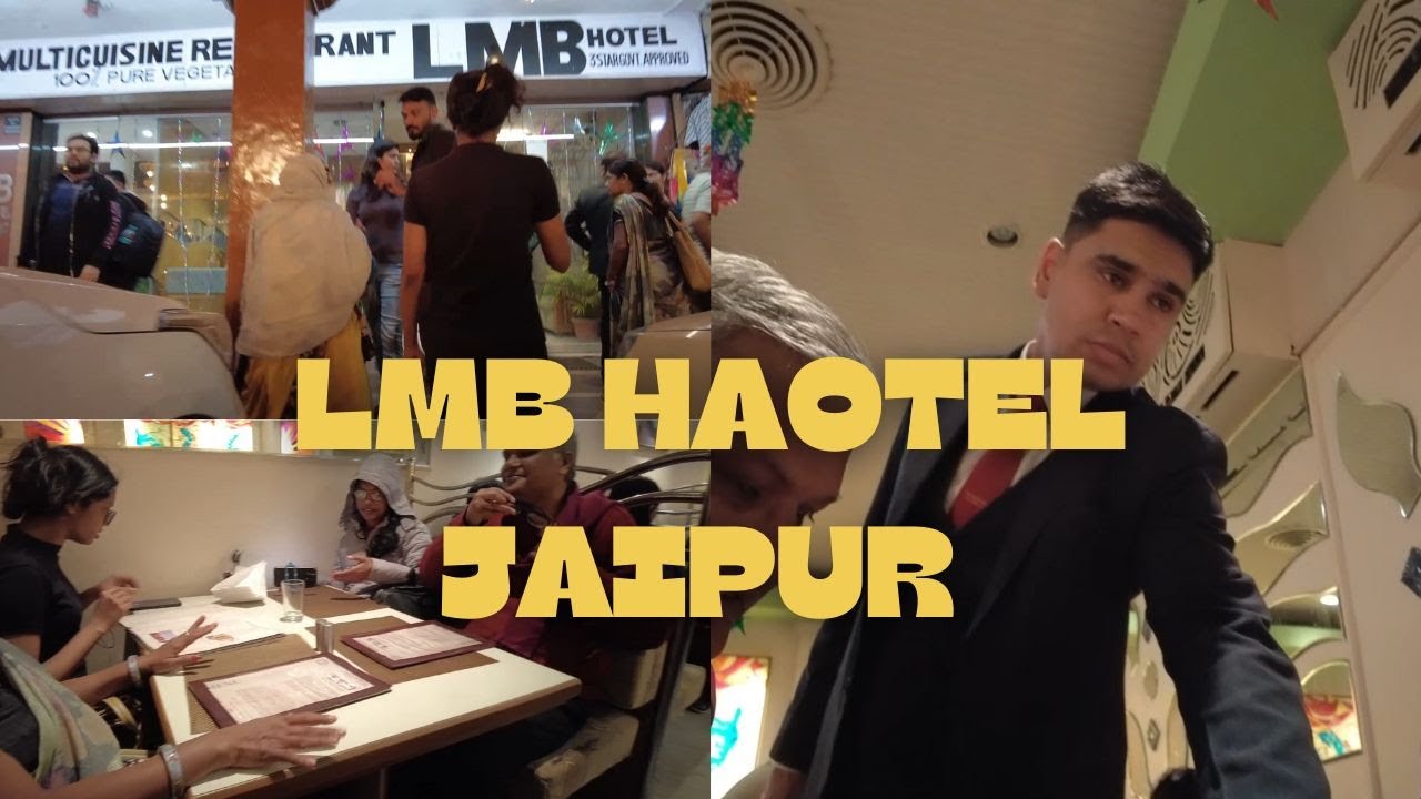 VID566 Exploring LMB Hotel Jaipur II costly food at lmb || bahut ...