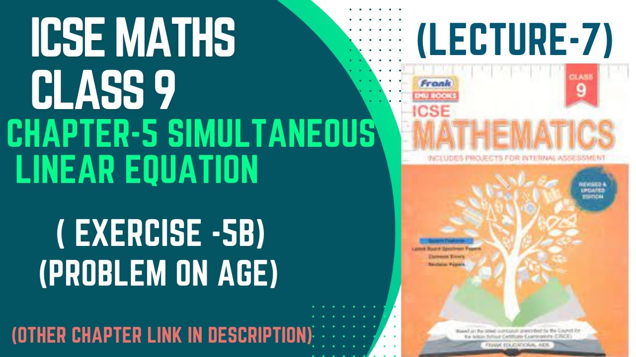 ICSE Class-9 || Maths || Chapter - 5 Simultaneous Linear Equation ...