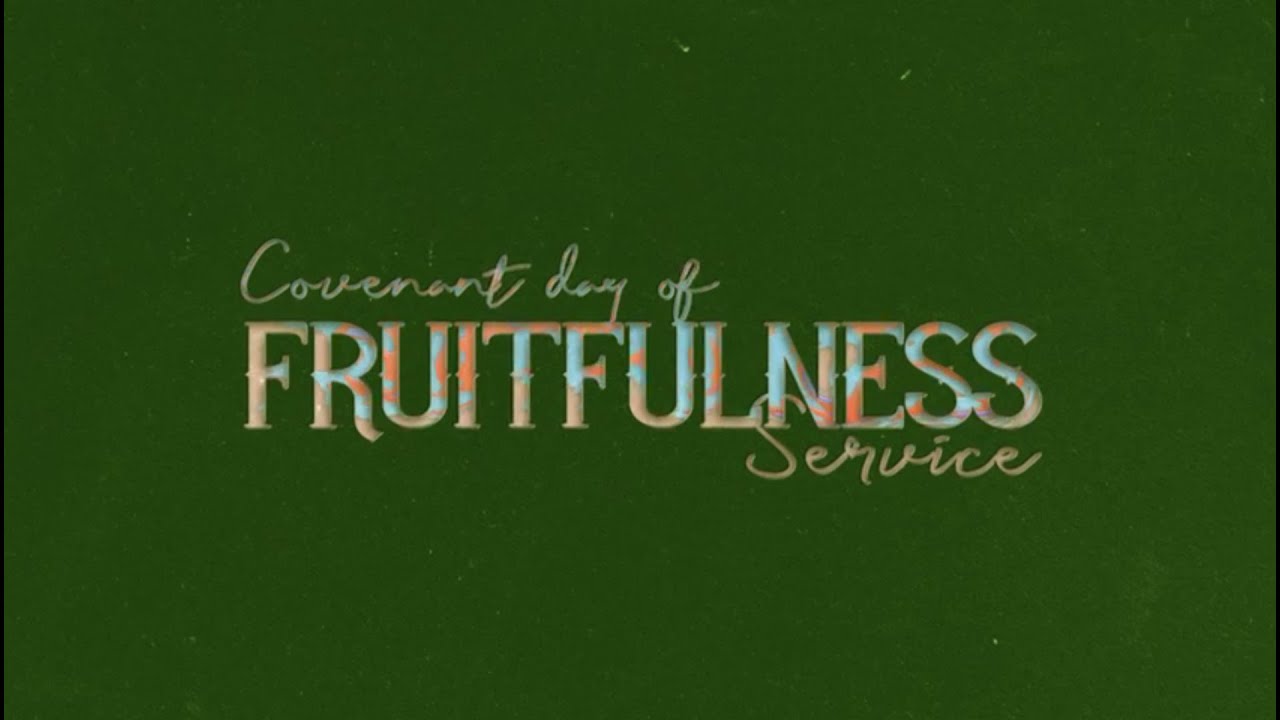 COVENANT DAY OF ALL ROUND FRUITFULNESS_PST KOLAWOLE ONIWIDE - YouTube