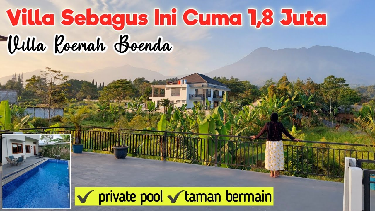 VILLA MURAH 1 JTAAN VIEWNYA BAGUS BANGET | Villa Roemah Boenda Citeko ...