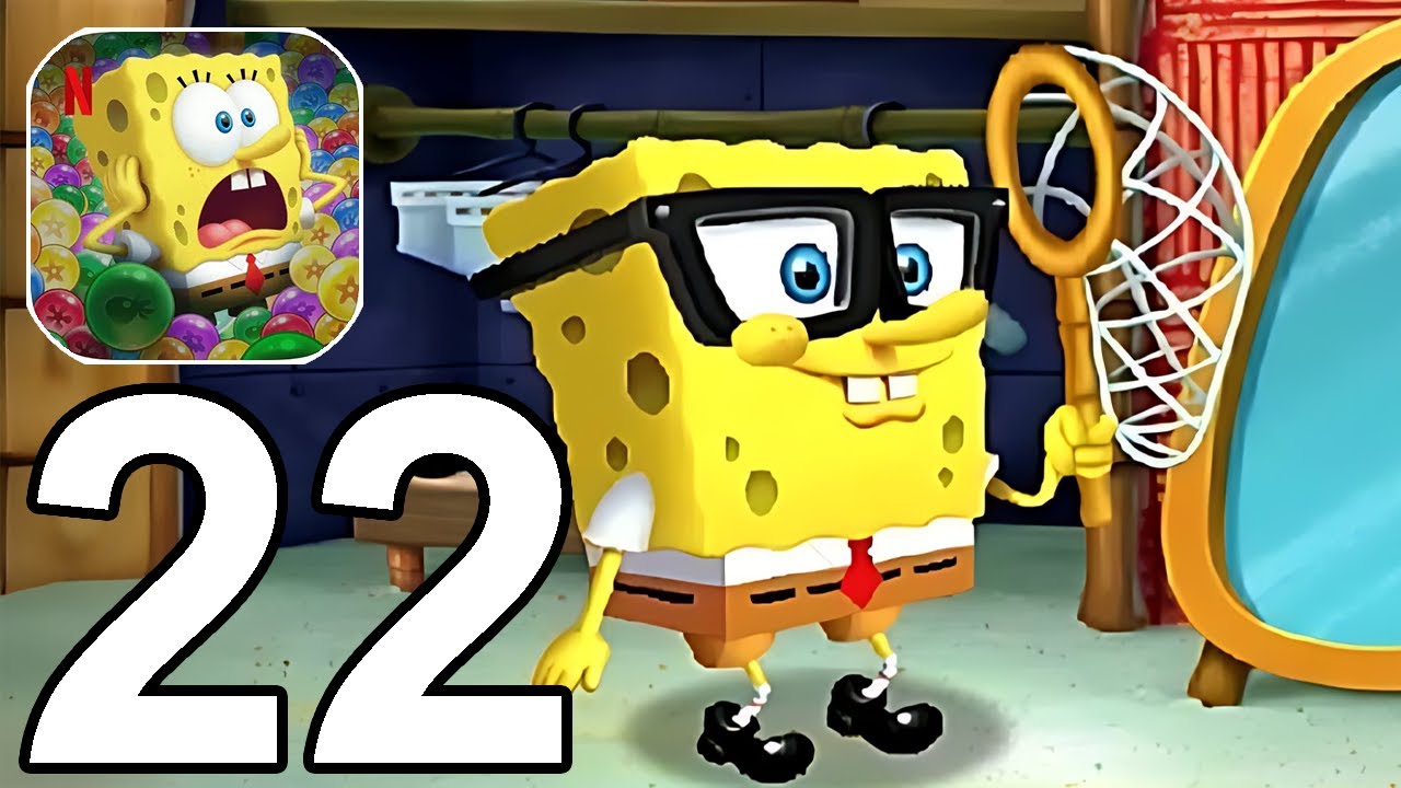 SpongeBob: Bubble Pop NETFLIX Part 22 Gameplay Walkthrough Android IOS ...