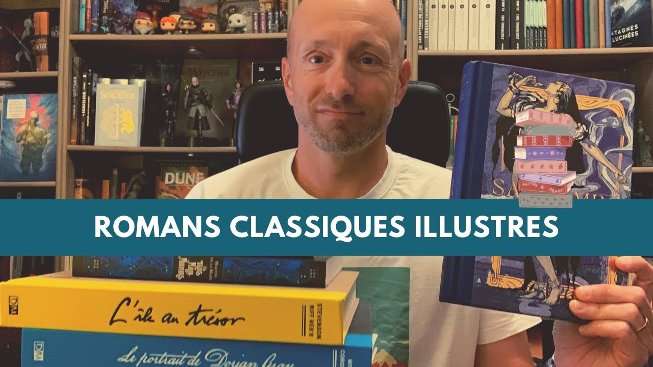 Sélection de Romans classiques illustrés - YouTube