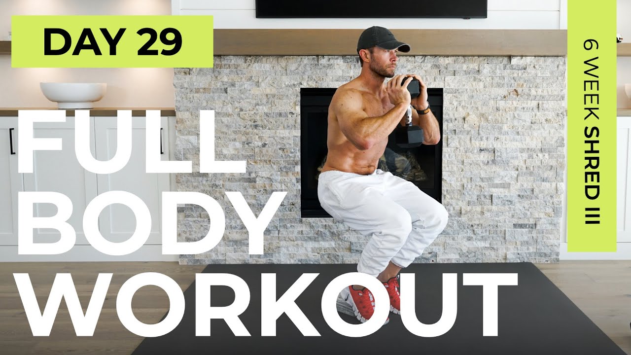 Day 29: 30 Min FULL BODY Dumbbell Workout [Complete Workout] // 6WS3 ...
