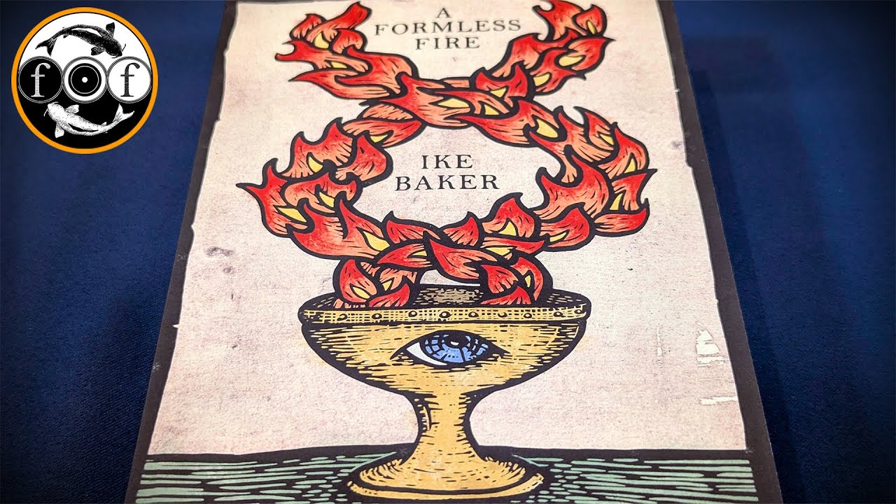 A Formless Fire by Ike Baker (Esoteric Book Review) - YouTube