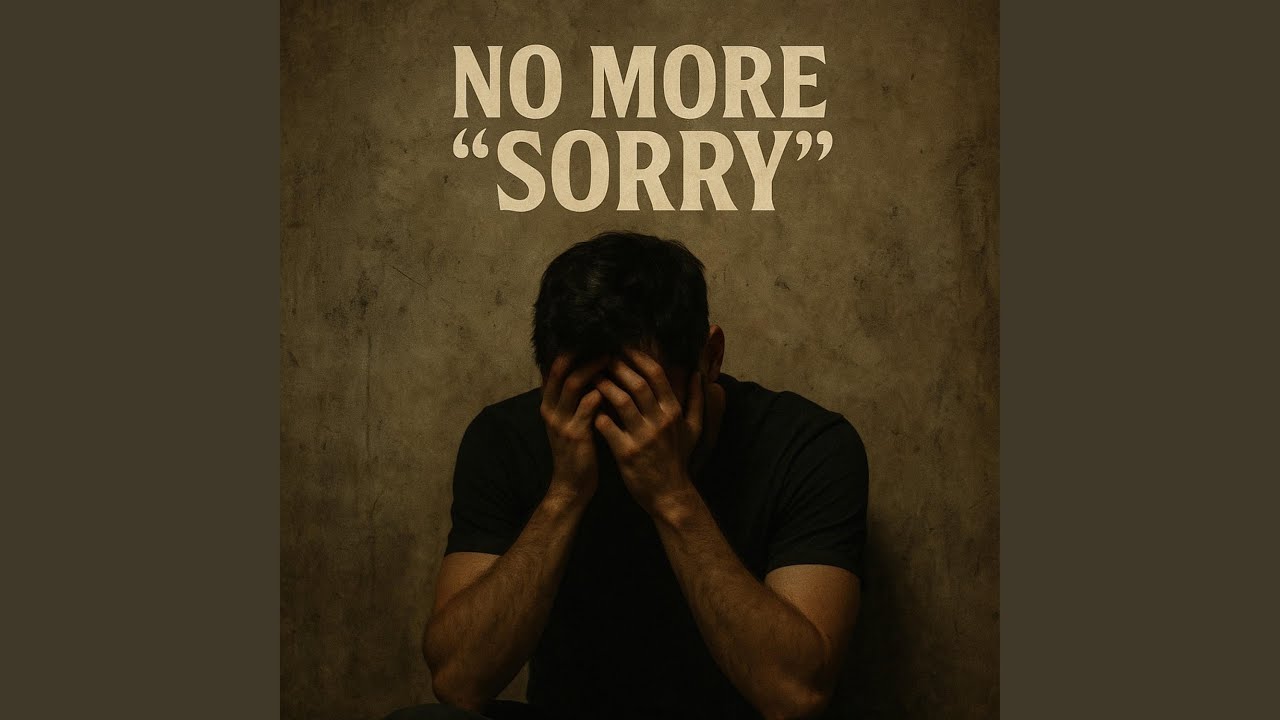 No More "Sorry" - YouTube
