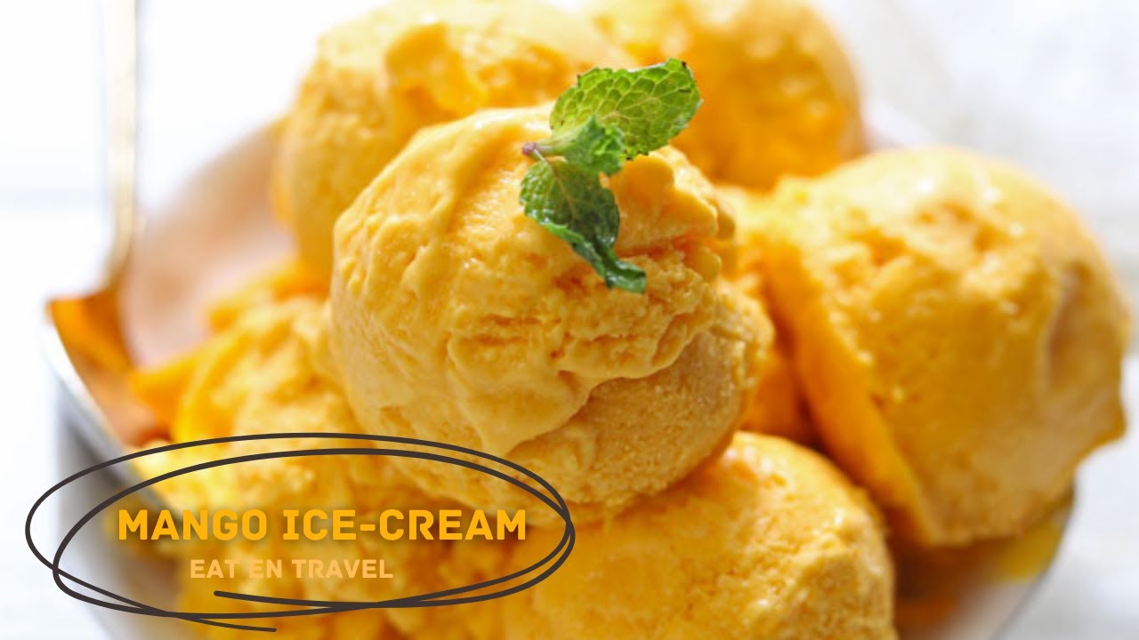 Favorite summer special mango ice cream perfect trick by Eat en Travel ...