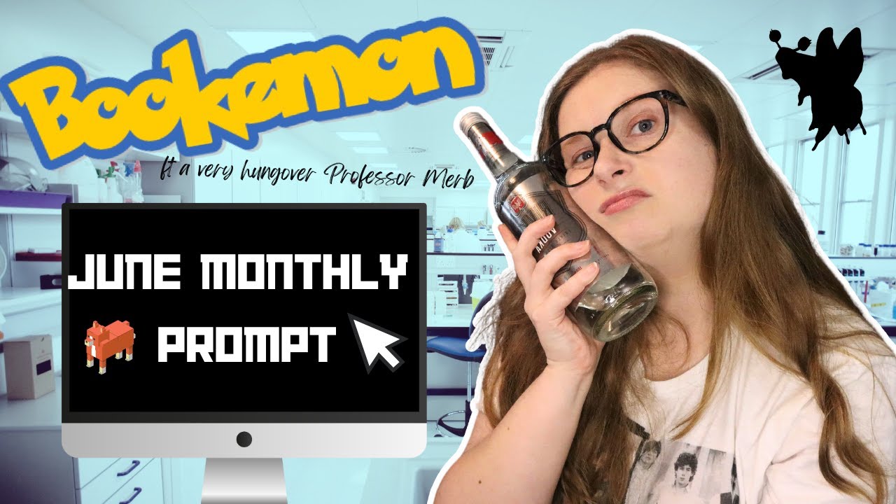 June Monthly Bookemon Prompt! - YouTube