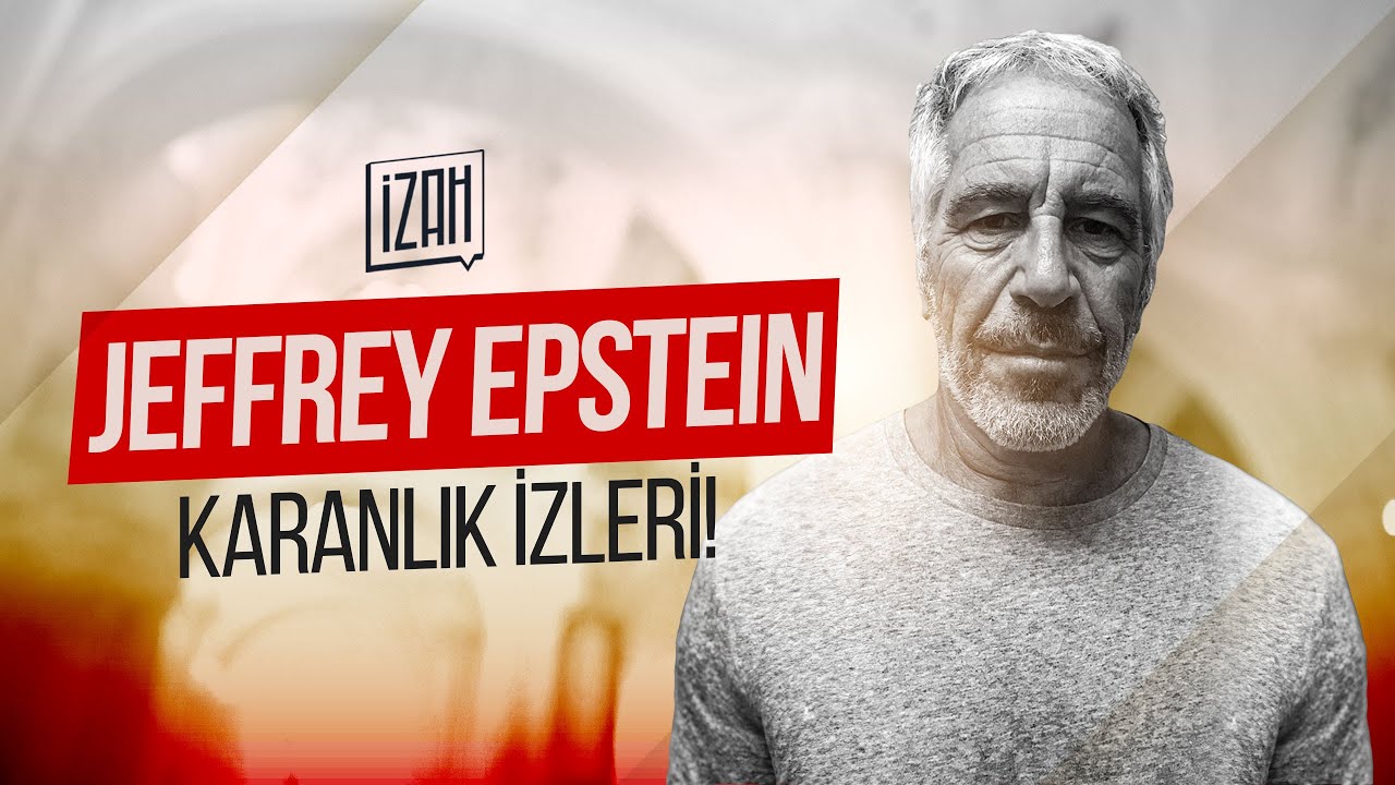 JEFFREY EPSTEIN'IN KARANLIK HİKAYESİ! - YouTube