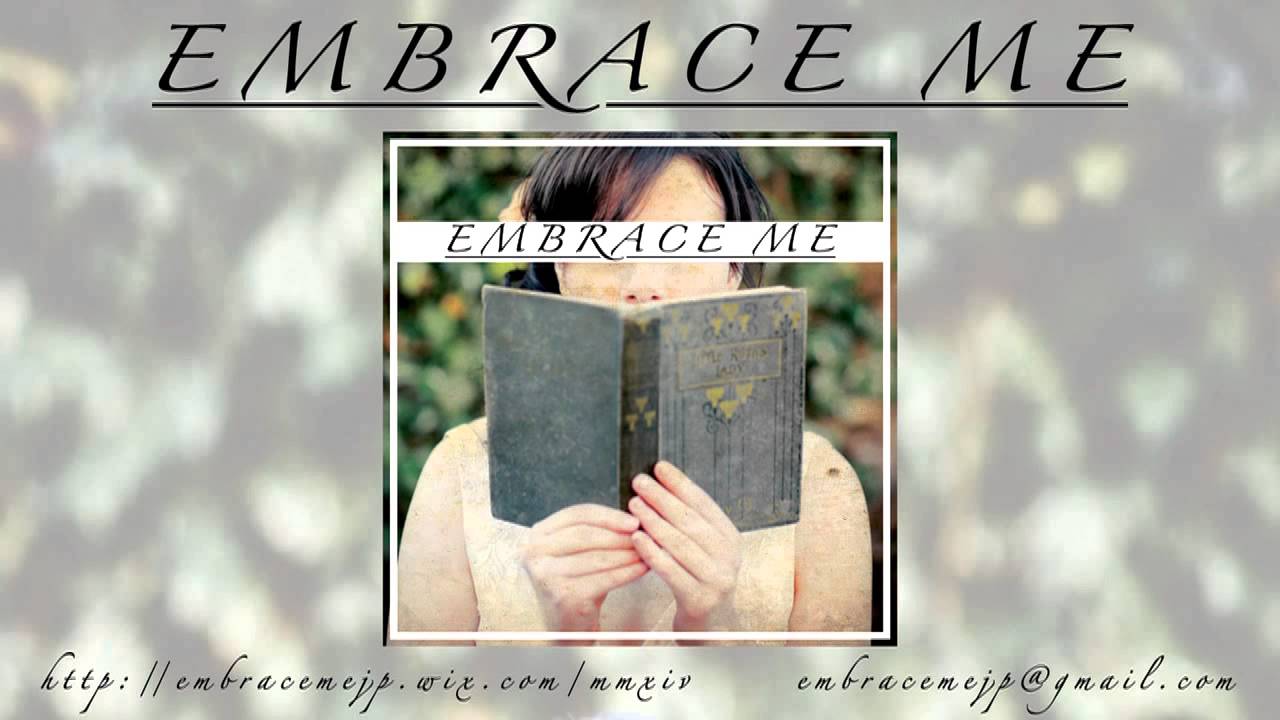 Embrace Me (Trailer) - YouTube