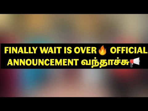Finally Wait is Over🔥 Official Announcement வந்தாச்சு📢 - YouTube