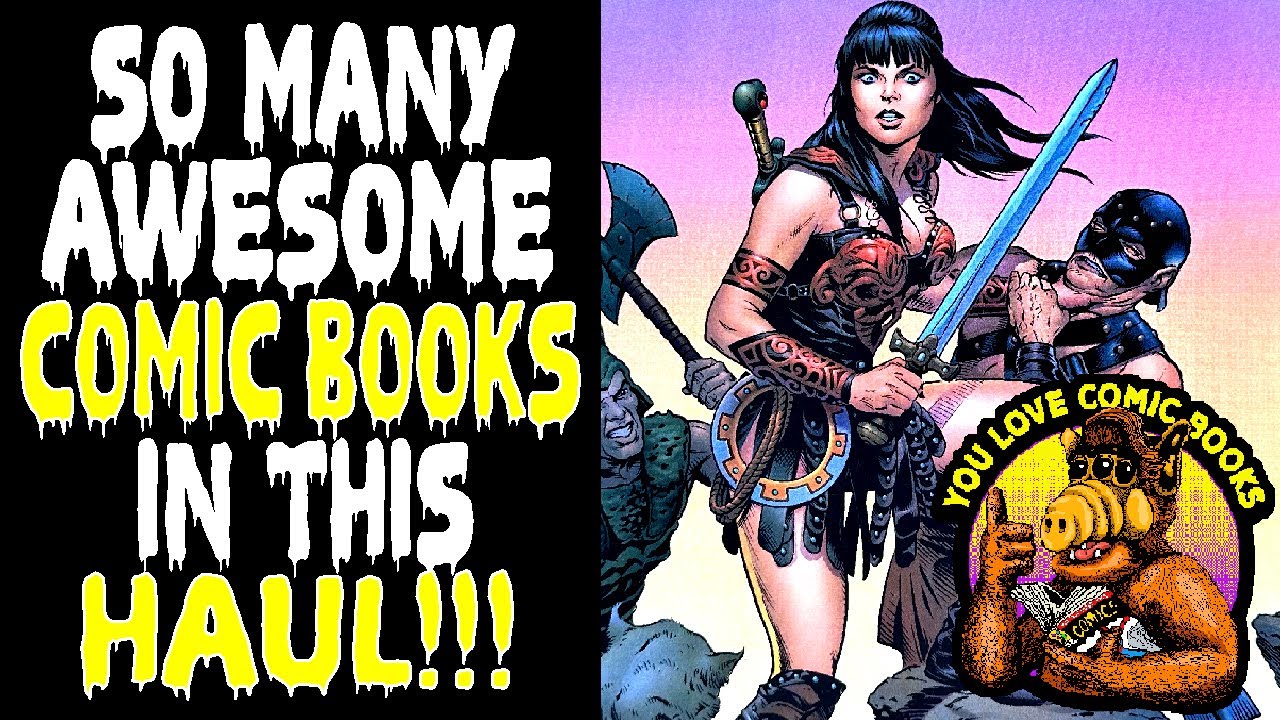 So Many Awesome Comic Books In This Haul! You Love Comic Books 06/17 ...