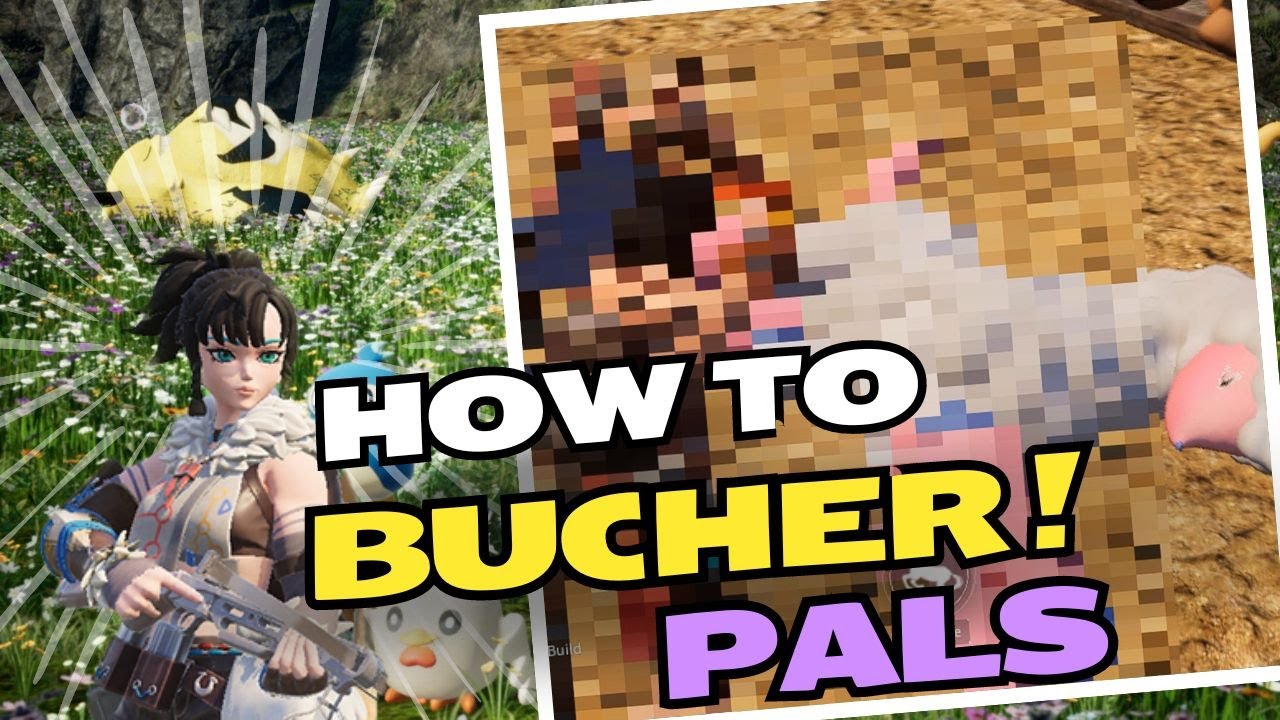 How To Bucher Pals In Palworld | Meat Cleaver - YouTube
