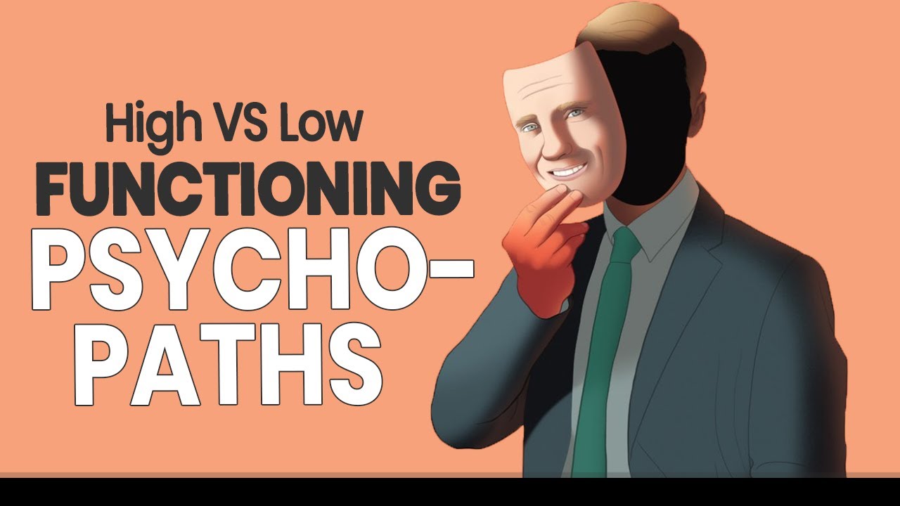 The Difference Between High And Low-Functioning Psychopaths - YouTube