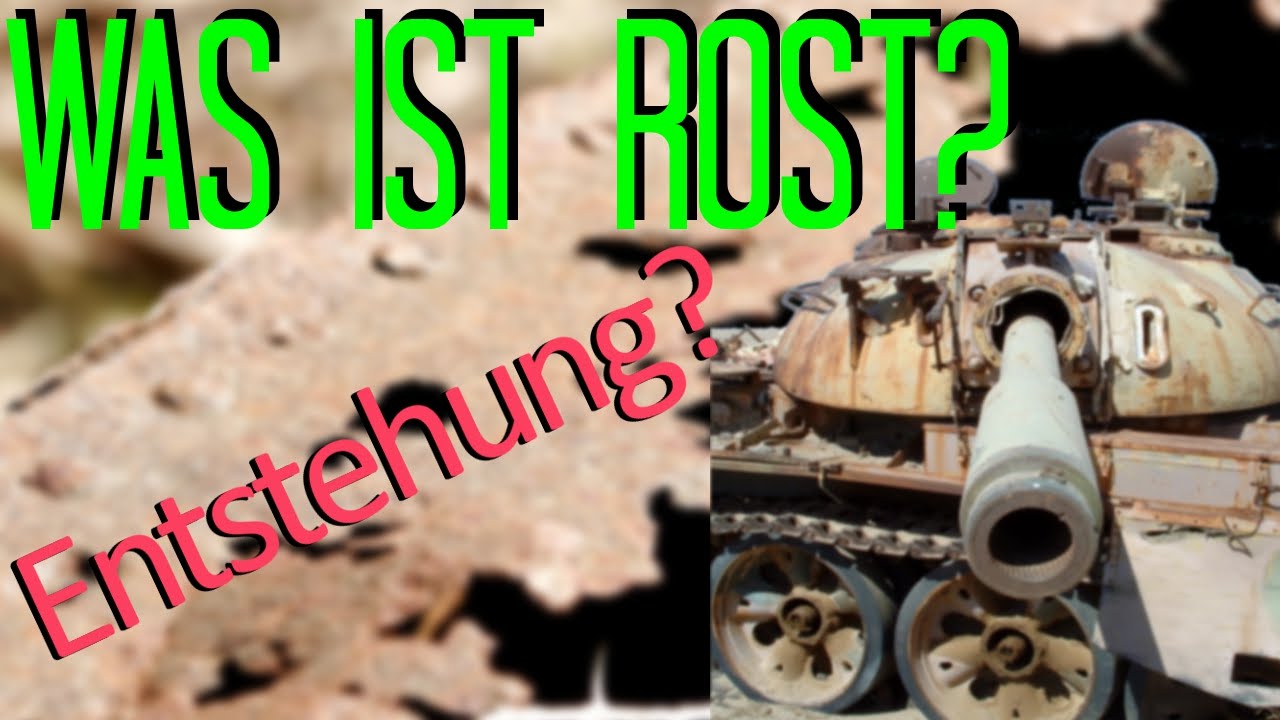 Was ist Rost? - Quick-Info #5 - YouTube