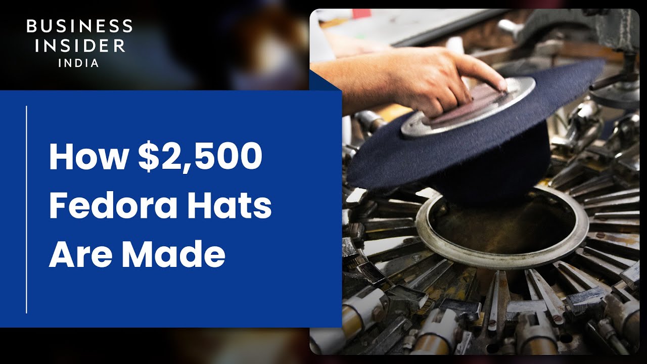 How $2,500 Fedora Hats Are Made - YouTube