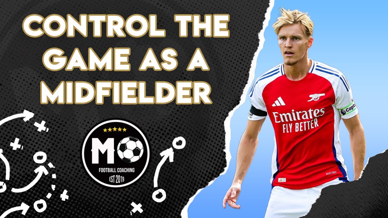 HOW TO CONTROL A GAME AS A MIDFIELDER | MASTER THE CENTRE MIDFIELD ROLE - YouTube
