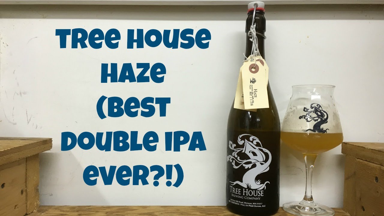 Tree House Haze (Best Double IPA?!) Review - Ep. #791 - YouTube