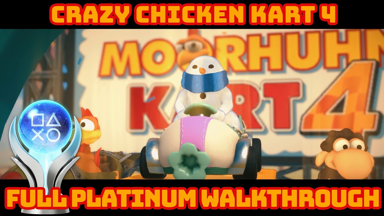 Crazy Chicken Kart 4 / Moorhuhn Kart 4 (PS5) - Platinum Walkthrough ...