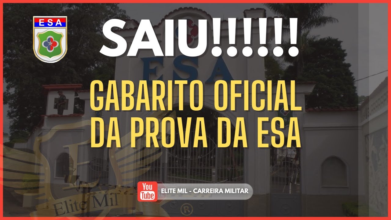 GABARITO OFICIAL DO CONCURSO DA ESA DIVULGADO! Baixe agora! PRIMEIRO ...