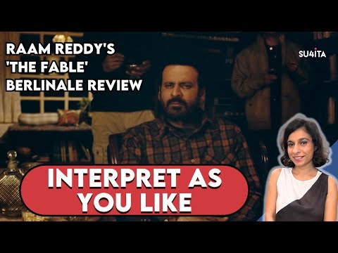 The Fable Movie REVIEW - Berlinale 2024 | Sucharita Tyagi | Raam Reddy ...