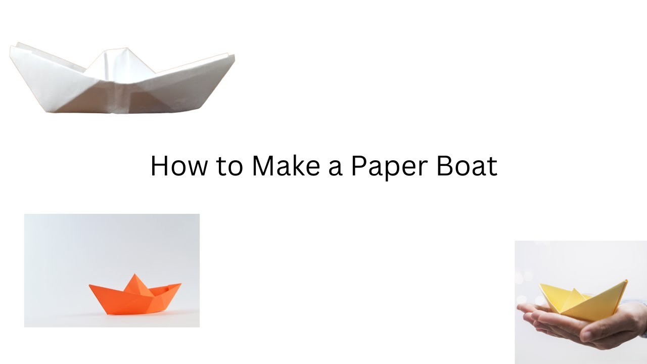 How to Make a Paper Boat - YouTube