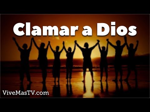 Clamar a Dios según la Biblia | Palabra de Vida - YouTube