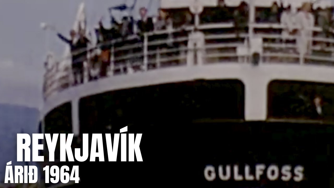 Reykjavík árið 1964 - Gullfoss með glæstum brag - YouTube