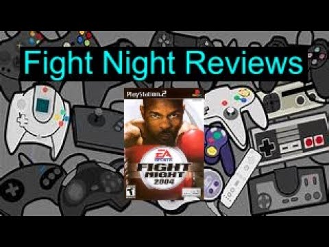 Fight Night Reviews Ep. 1: Fight Night 2004 (PS2) - YouTube
