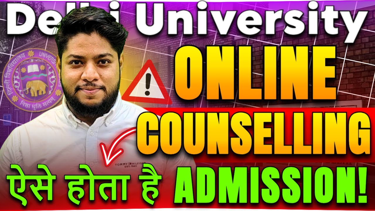 Delhi University CSAS Counselling process 2024💥College and Course Selection Step by Step💥 - YouTube