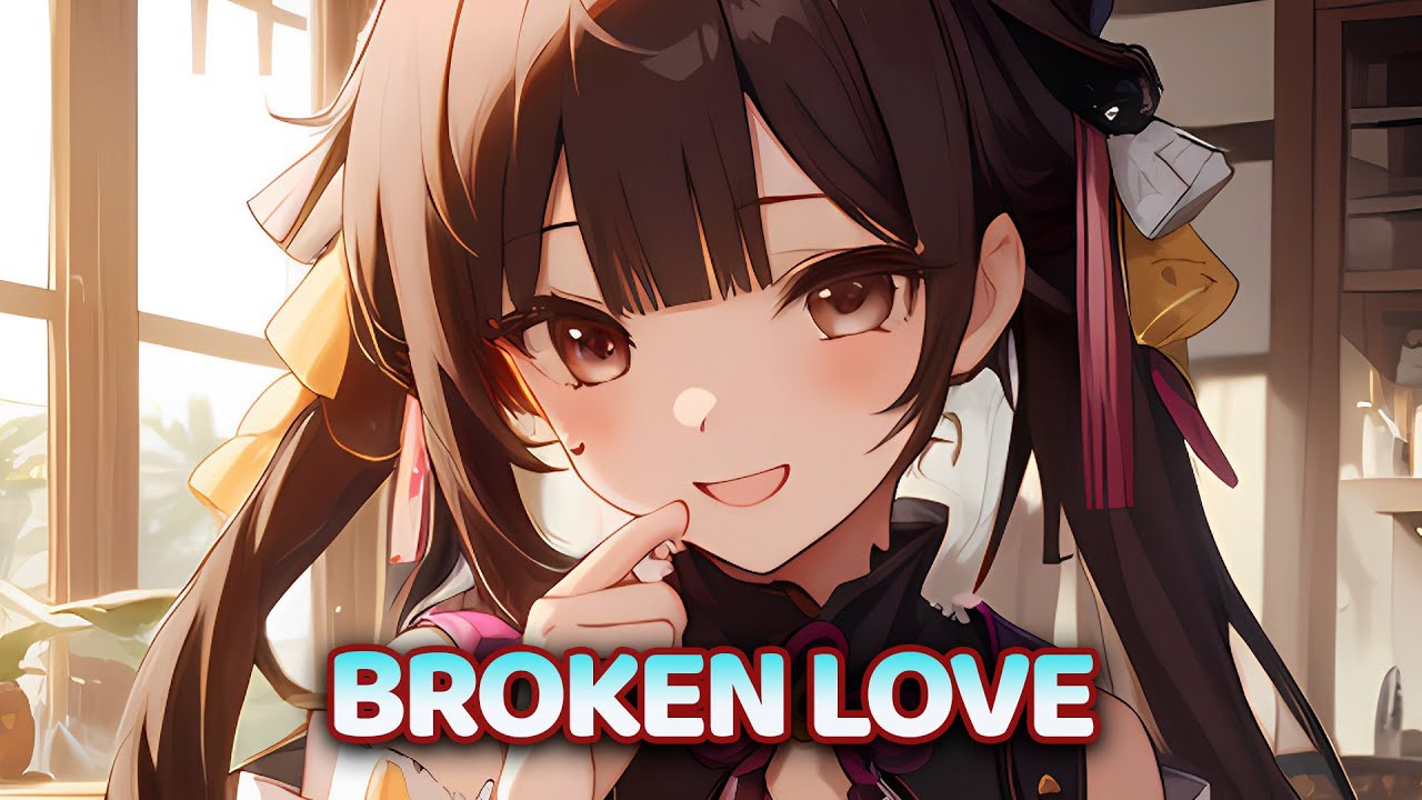 Nightcore - Broken Love (METR & Adrian Benson feat. Ima Sobé) - [Lyrics ...