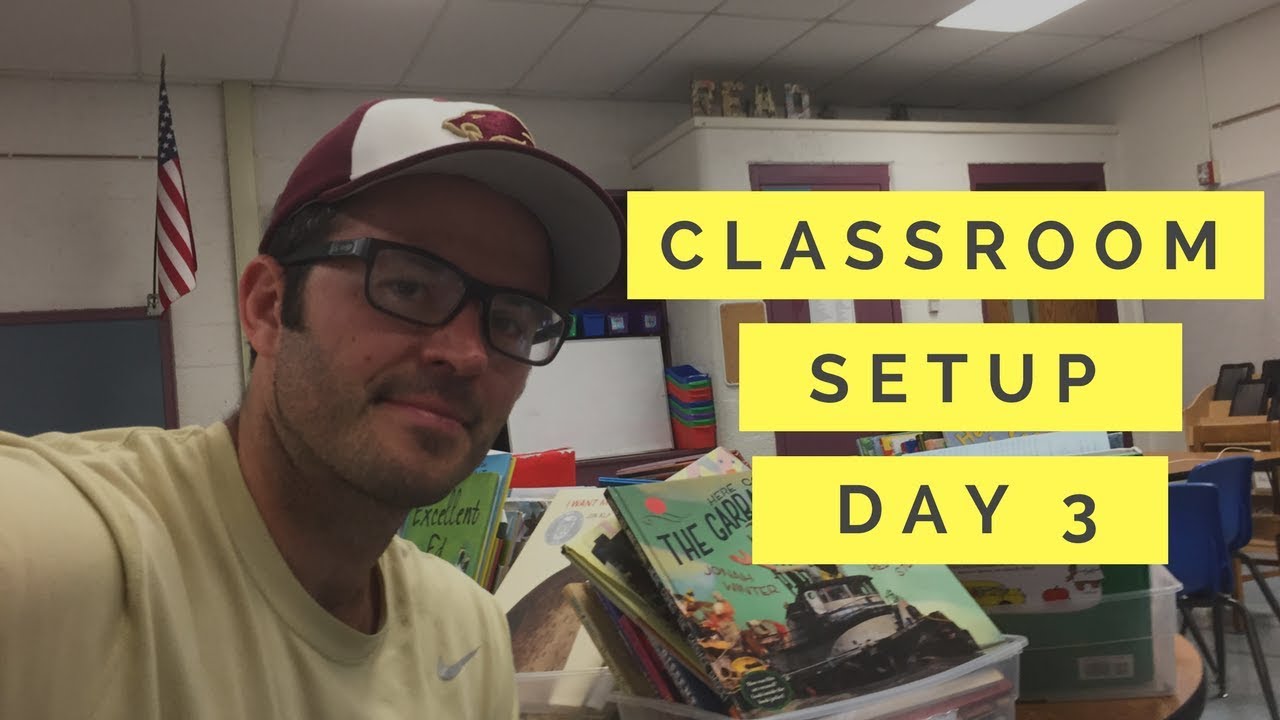 Ain't No Party Like A Classroom Setup Party (Day 3) - YouTube