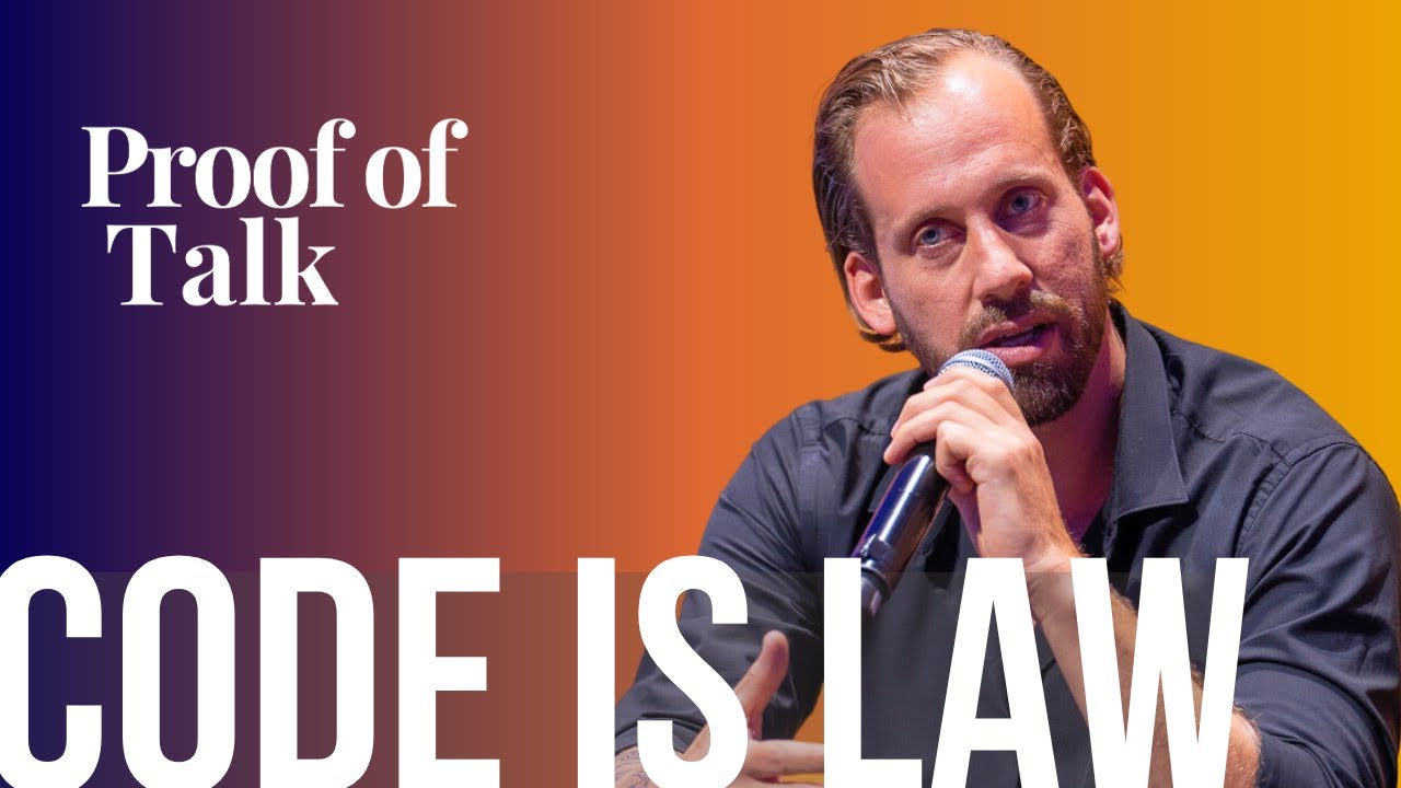 Should Code Be Law? Insights from Blockchain Leaders at Proof Of Talk ⚖ ...