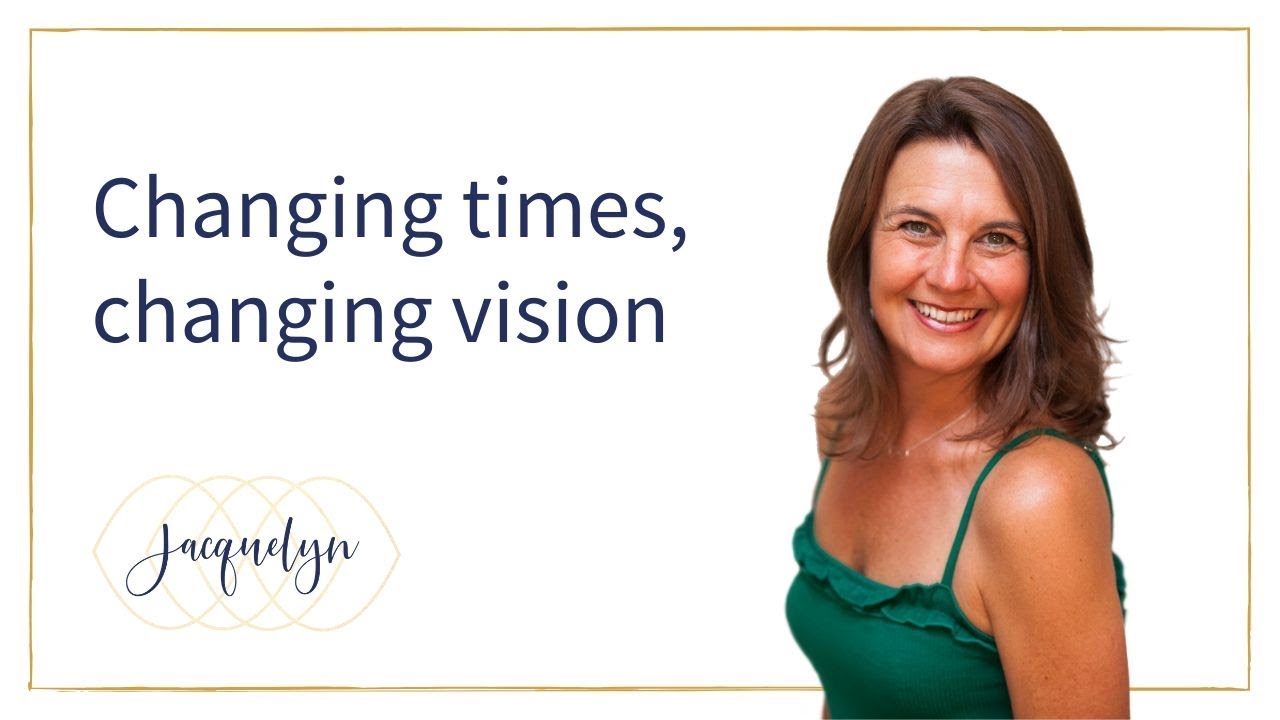 53 - Changing times, changing vision - YouTube