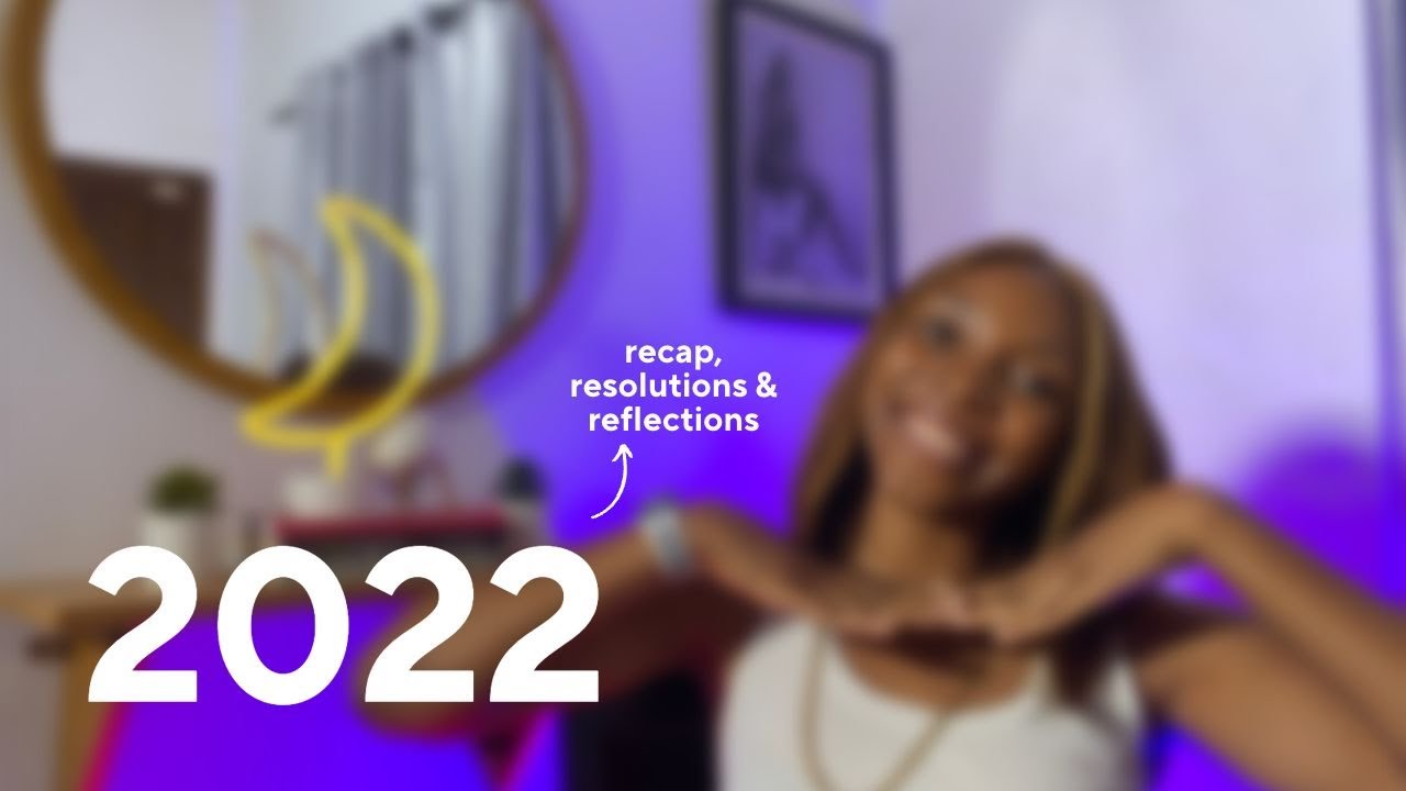 GOODBYE 2022, HELLO 2023! Full year recap + reflection - YouTube