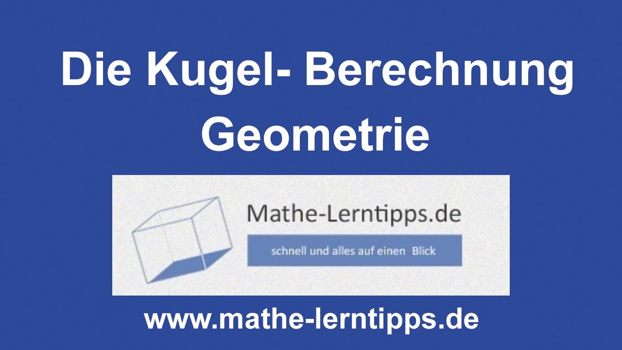 Die Kugel in der Mathematik - mathe-lerntipps.de - YouTube