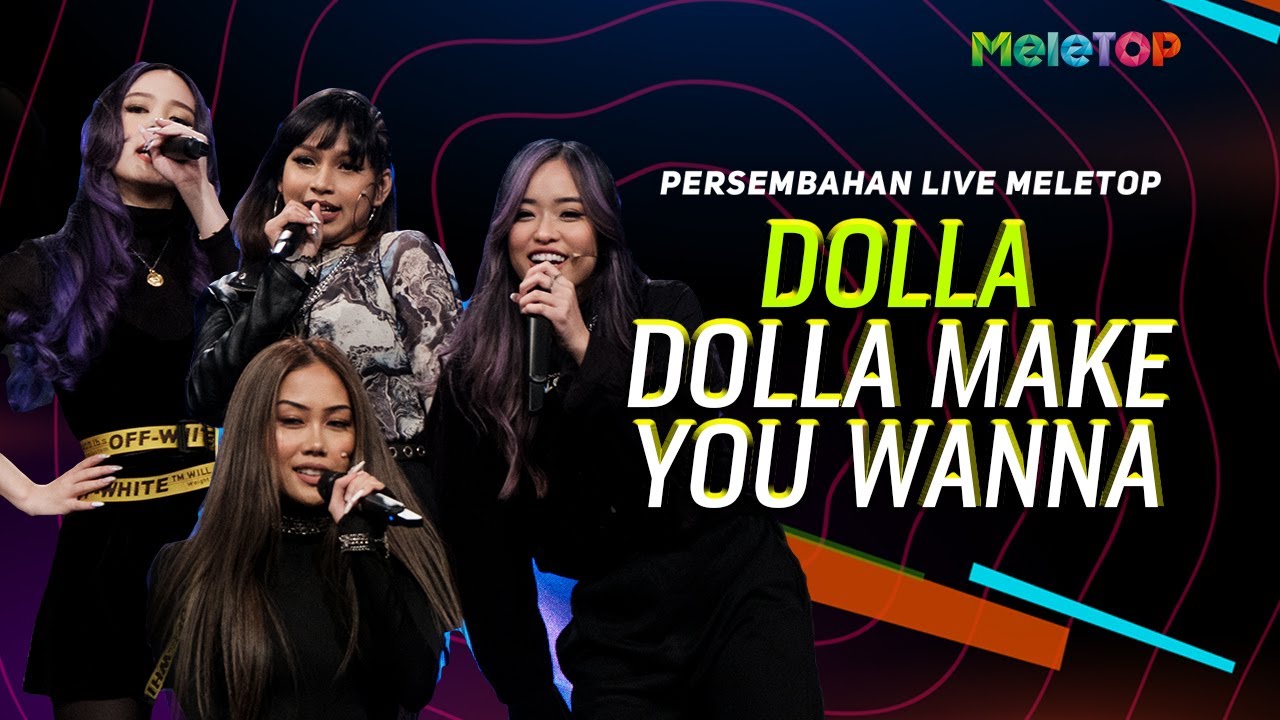 DOLLA - Dolla Make You Wanna | Persembahan Live MeleTOP | Nabil Ahmad ...