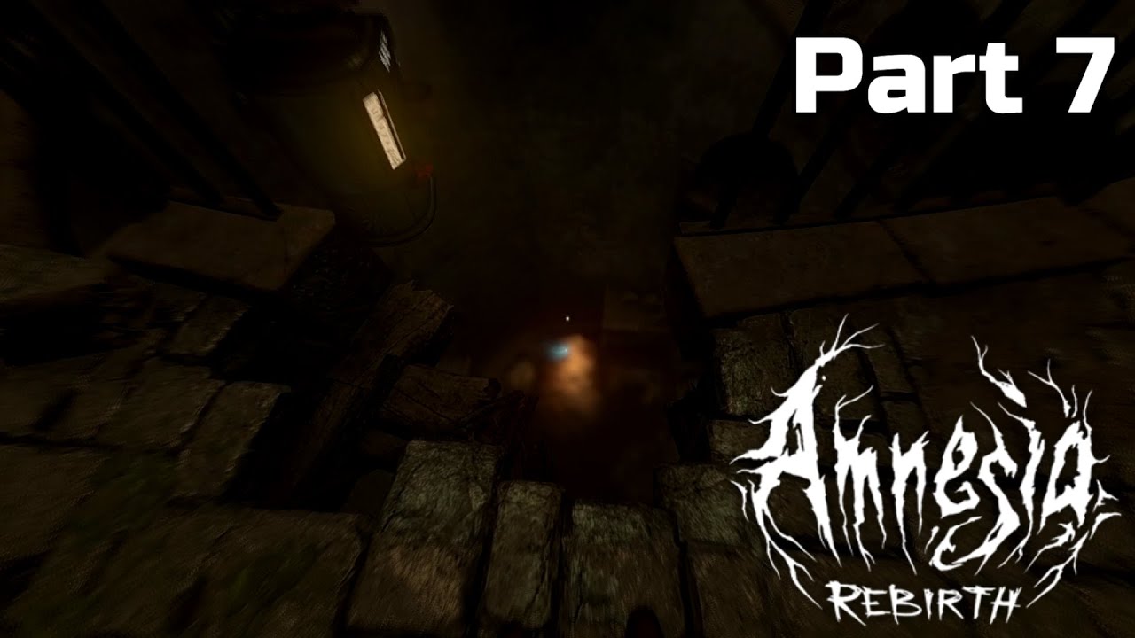 Amnesia: Rebirth - Part 7 | Gameplay Walkthrough - YouTube