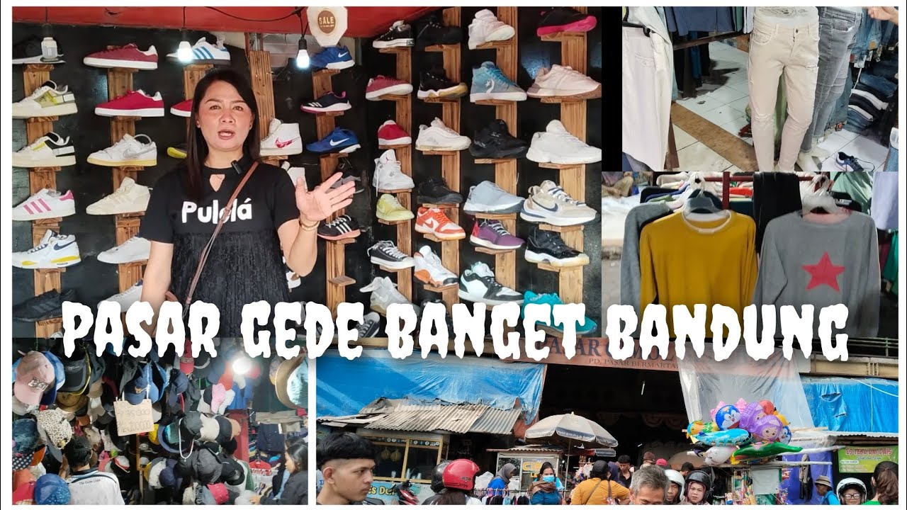 PASAR GEDEBAGE CIMOL PUSAT THRIFT TERBESAR DI BANDUNG - YouTube