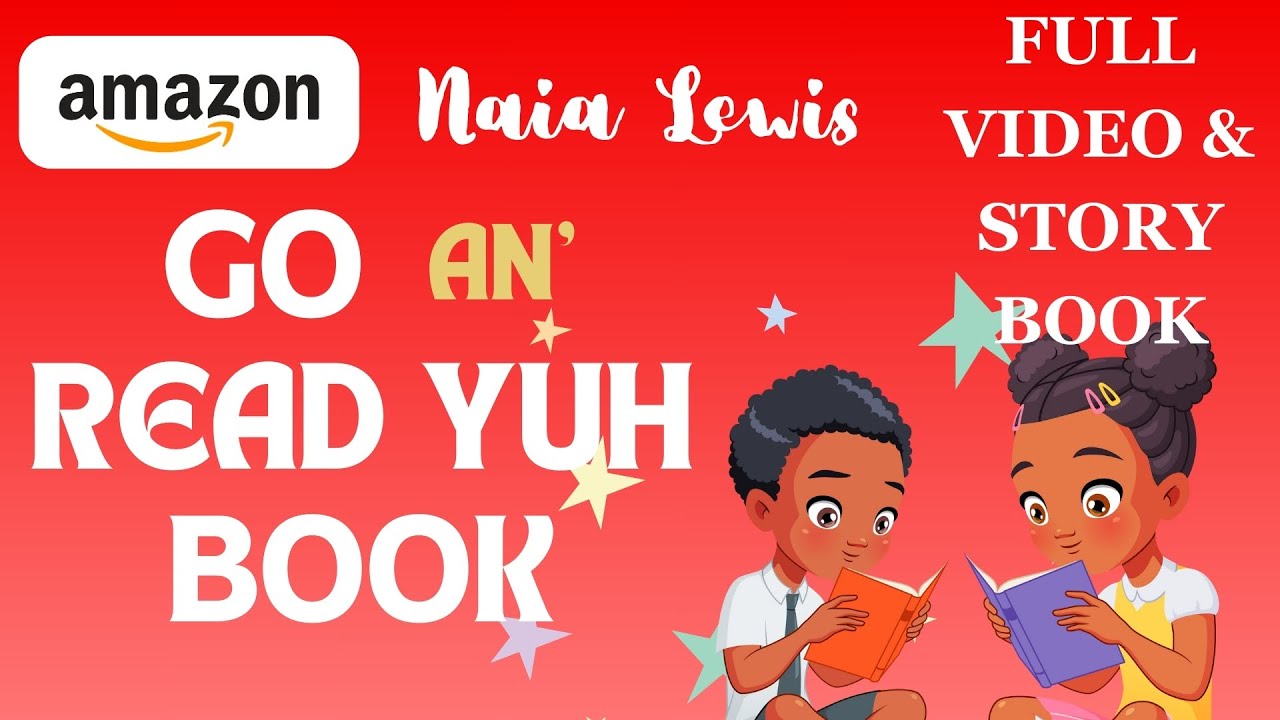 Go and Read Yuh Book - Naia Lewis - Caribbean Bedtime Stories for ...