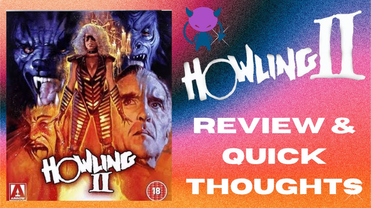 Howling II Review and Quick Thoughts - YouTube
