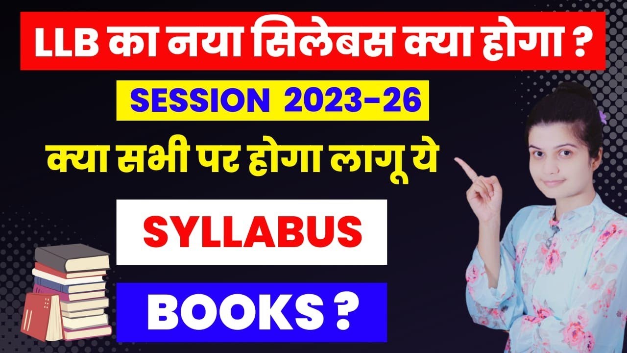 LLB Syllabus 1st , 2nd and 3rd Year | Complete New Syllabus & Books ...