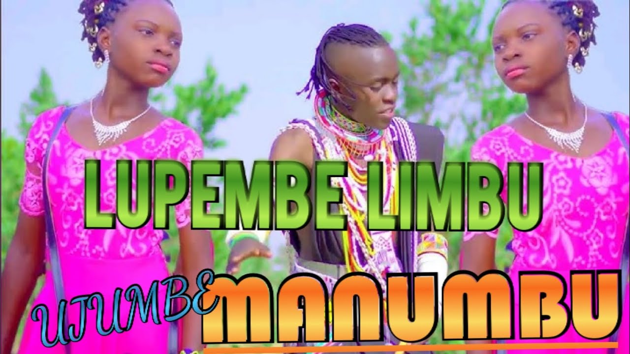 LUPEMBE LIMBU_-_HARUSI KWA MANUMBU OFFICIAL MUSIC AUDIO BY MBASHA ...