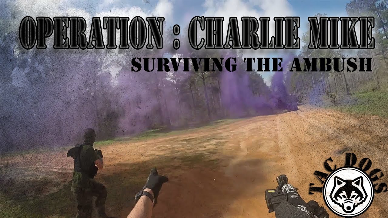 Centurion Milsim: Charlie Mike - Surviving the Ambush - YouTube