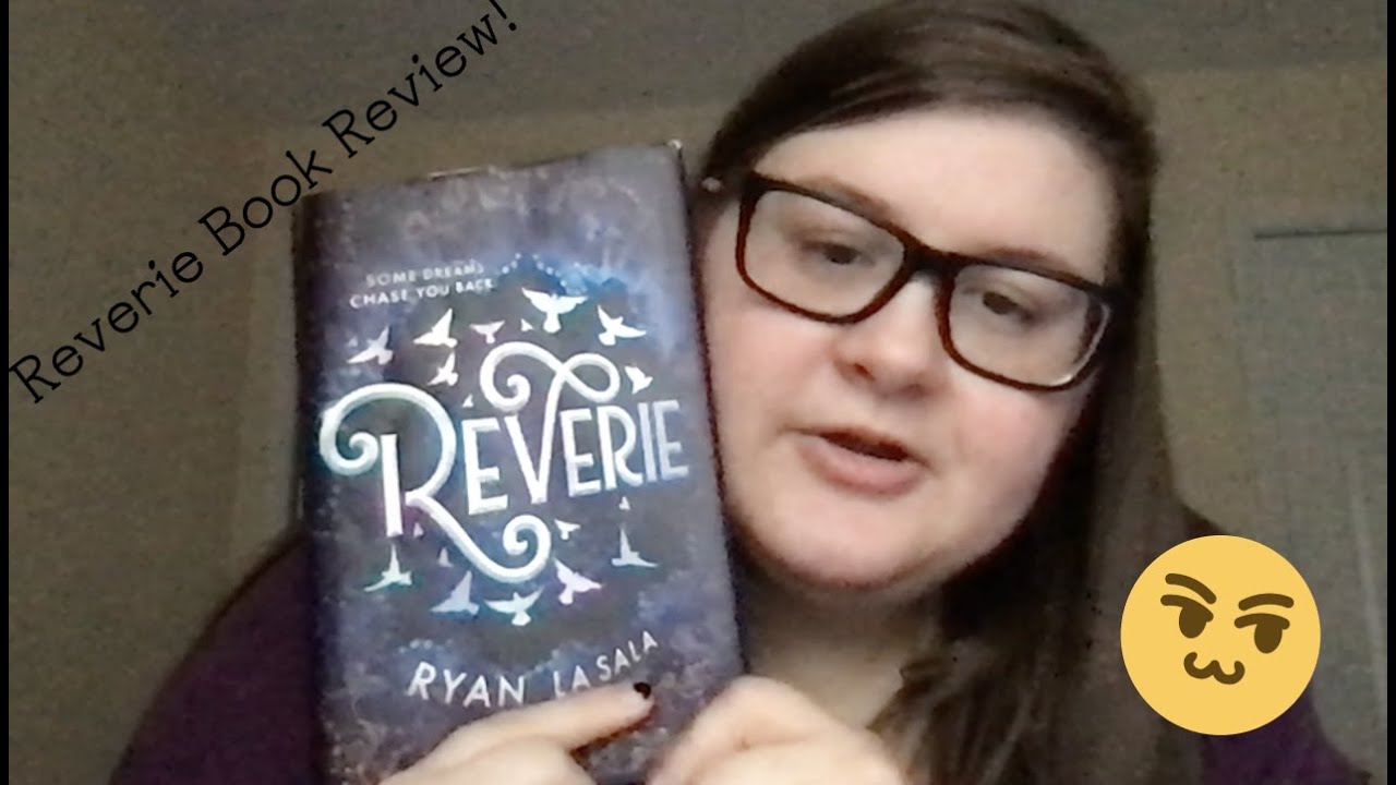 Reverie Book Review! 🌈 - YouTube