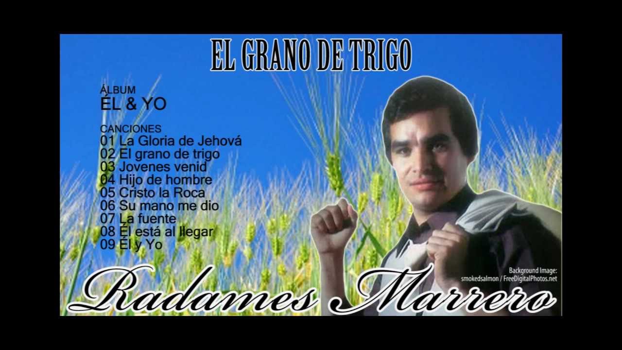 Radames Marrero -- El Grano de Trigo - YouTube